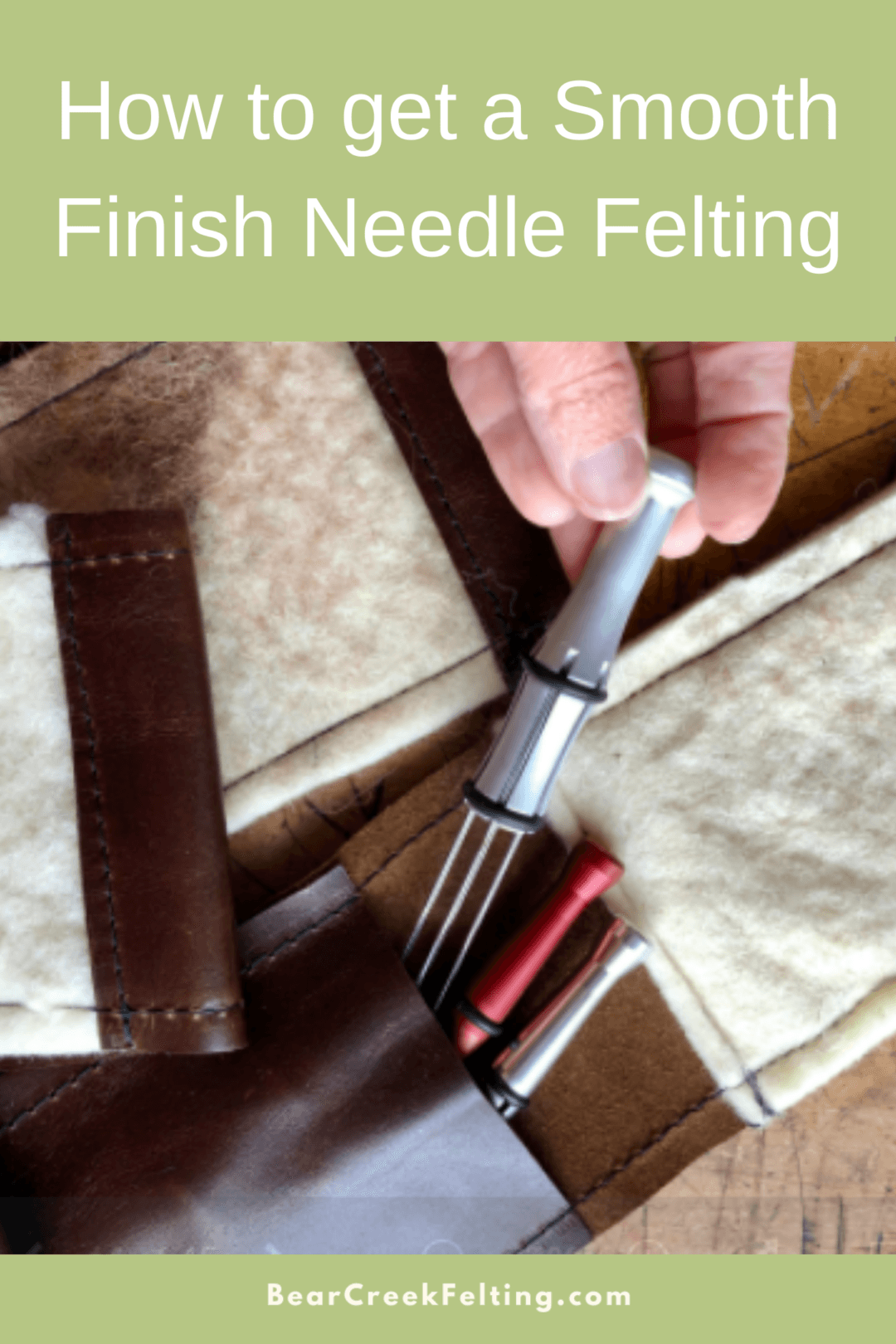 How to get a Smooth Finish Needle Felting - Bear Creek Felting